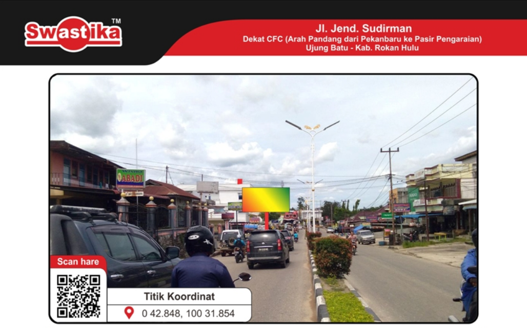 Sewa Iklan - Jalan Jend. Sudirman Dekat CFC Ujung Batu Rokan Hulu ...